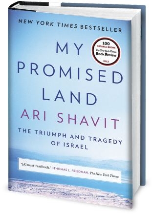My Promised Land - Ari Shavit My Promised Land: The Triumph - Free ...