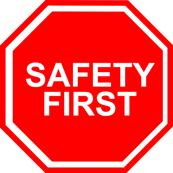Safety First - Safety Signs - Free Transparent PNG Download - PNGkey