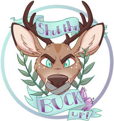 Download "shut The Buck Up" ♢ Vinyl Sticker - Sticker PNG Image with No ...