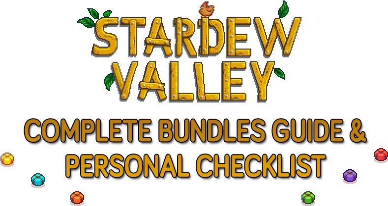 Download »stardew Valley Bundles Complete Guide & Checklist» - Stardew ...