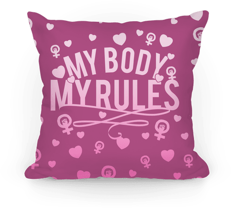 Download My Body My Rules Pillow - Cushion PNG Image with No Background - PNGkey.com