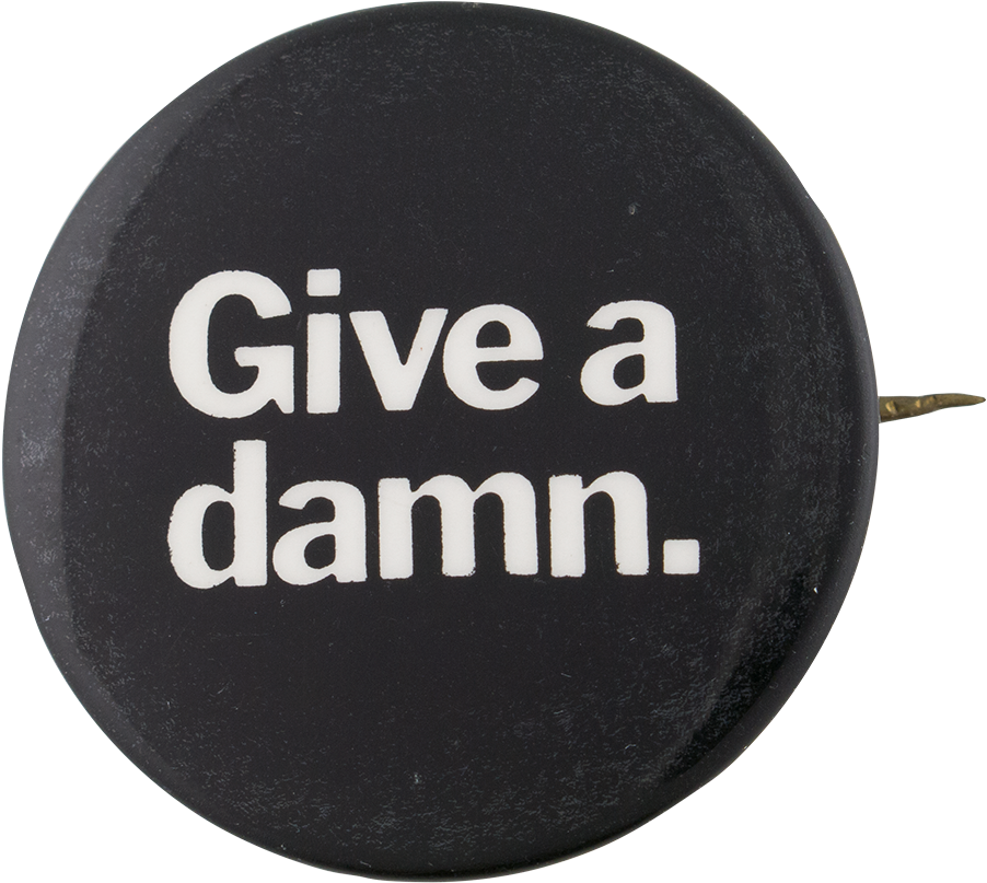 Download Give A Damn PNG Image with No Background - PNGkey.com