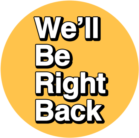 We Ll Be Right Back Text - Free Transparent PNG Download - PNGkey