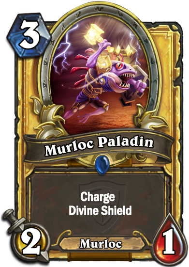 Download Murloc Paladin Literally (card Edited After Reviews ...