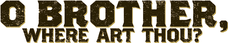 Download O Brother, Where Art Thou Image - O Brother Where Art Thou ...