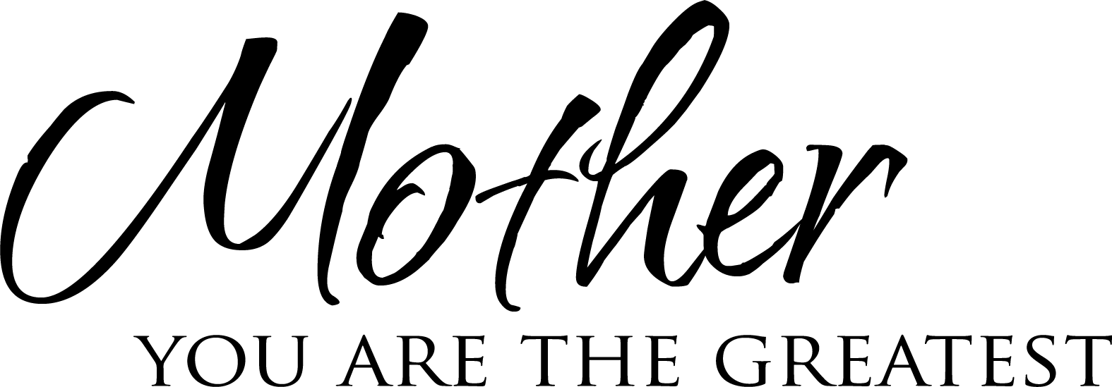 Download Word Art Mother The Greatest - Mother Word Art Png PNG Image ...