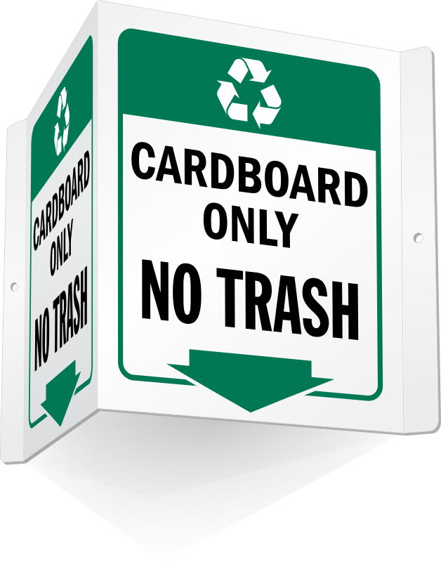 Download Cardboard Only Projecting Recycling Sign - Recycle Ink ...