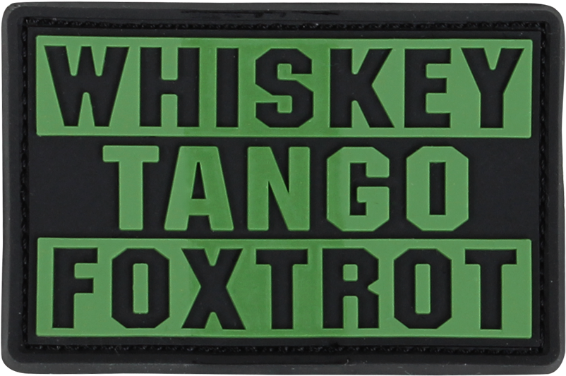 Download Whiskey Tango Foxtrot Pvc Patches - Whiskey Tango Foxtrot Army ...