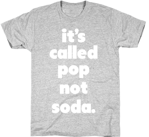Download Pop Not Soda Mens T-shirt - Xc Shirts PNG Image with No ...