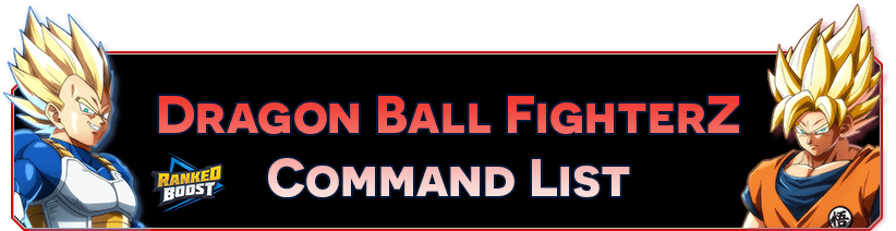 Download Dragon Ball Fighterz Command List - Signage PNG Image with No ...