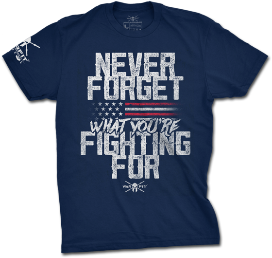Never Forget Tee - Shirt - Free Transparent PNG Download - PNGkey
