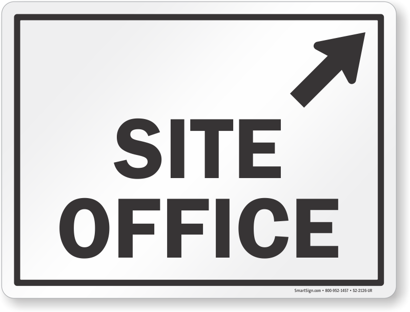 Download Site Office Sign - Notice Sign PNG Image with No Background ...