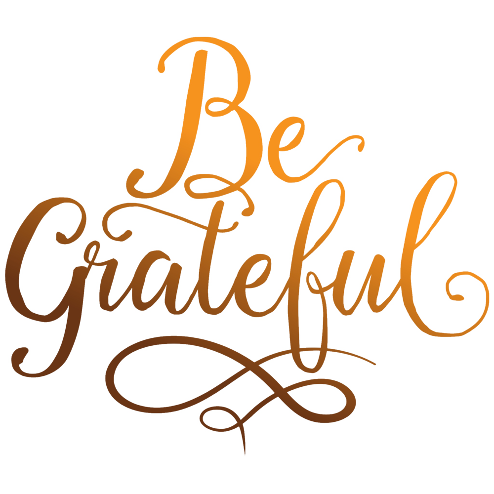 Download Be Grateful PNG Image with No Background - PNGkey.com