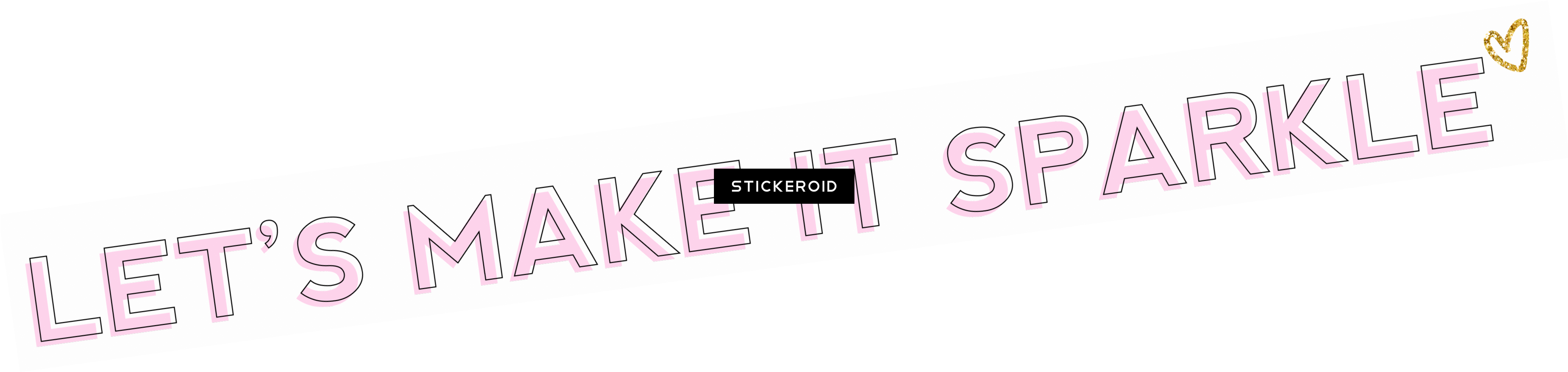 Download Let's Make It Sparkle - Graphic Design PNG Image with No ...