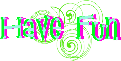 Have Fun Png - Free Transparent PNG Download - PNGkey