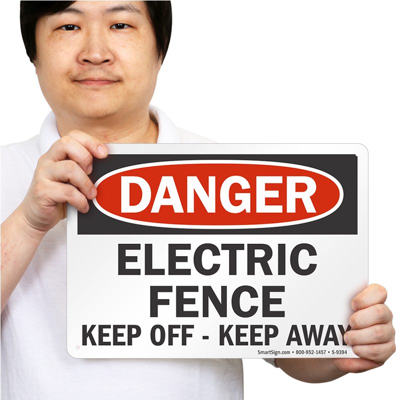 Download Electric Fence Keep Off Osha Danger Sign - Sign PNG Image with ...