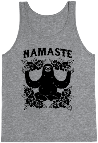 Download Namaste Sloth Tank Top - That's Not Sweat I M Leaking Awesome ...