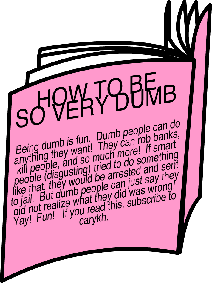 Download How To Be So Very Dumb - Bfdi Book Dumb PNG Image with No ...