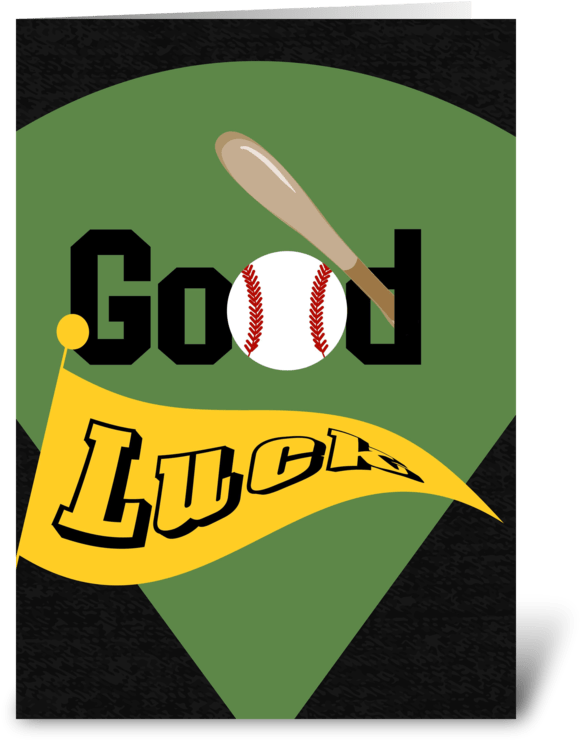Download Good Luck Baseball Greeting Card - Luck Strikes - Good Luck ...