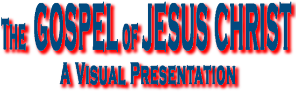Download The Gospel Of Jesus Christ A Visual Presentation Preview ...