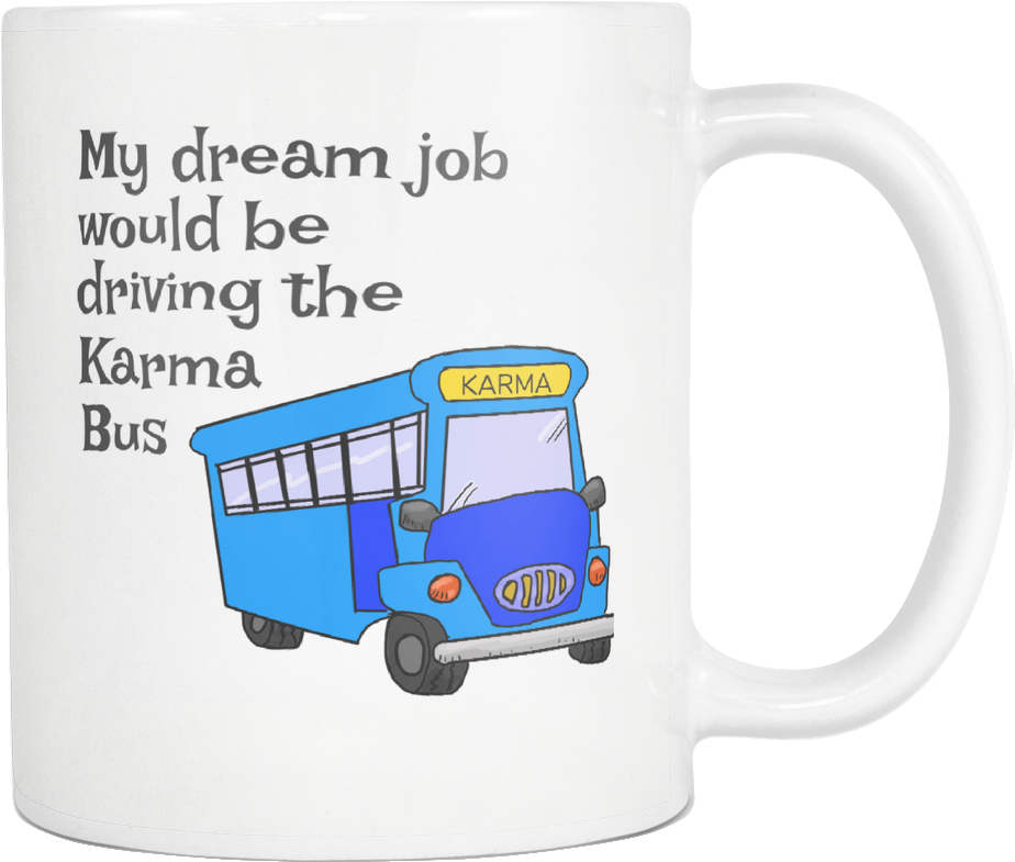 Download Karma Bus Driver White Mug PNG Image with No Background - PNGkey.com