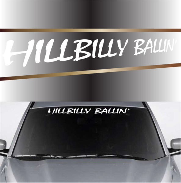 Download Hillbilly Ballin' Custom Auto Decal Windshield Banner PNG ...