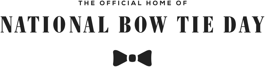 Happy National Bow Tie Day - National Bow Tie Day 2018 - Free ...