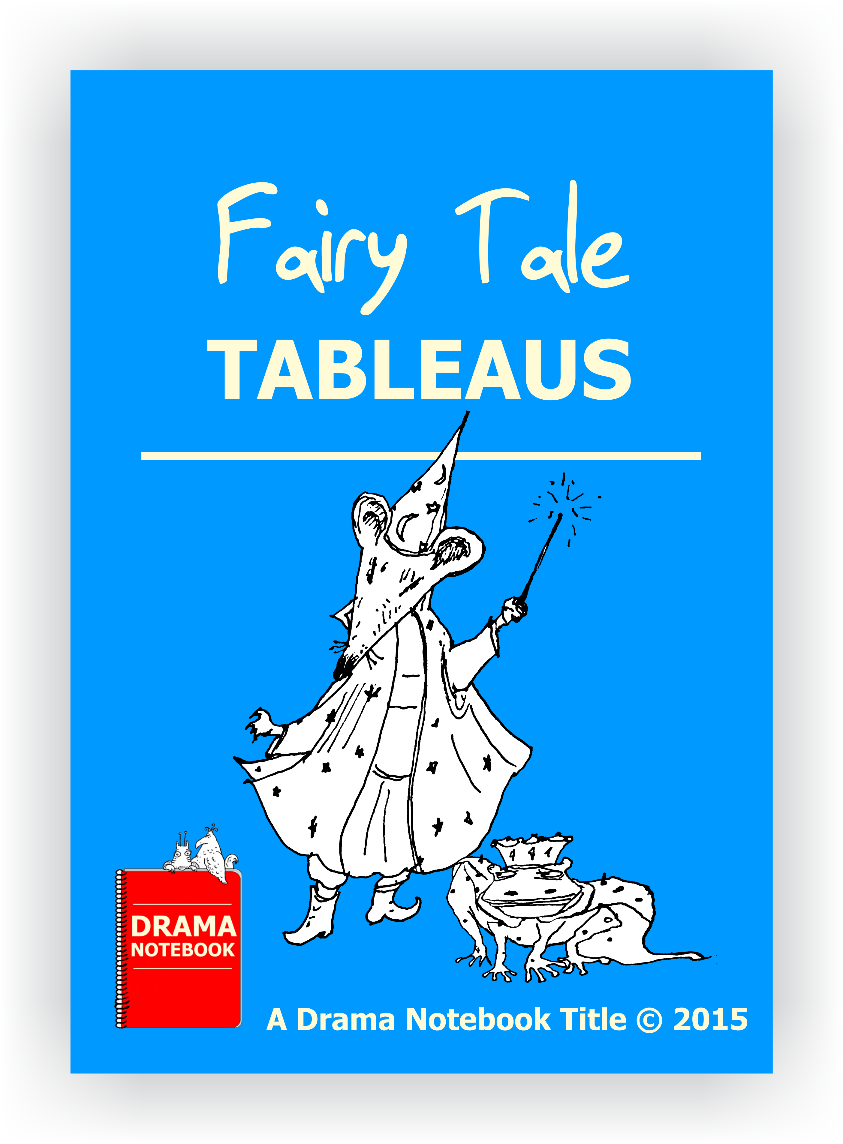 Download Fairy Tale Tableaus - Monologue For Boys PNG Image with No ...