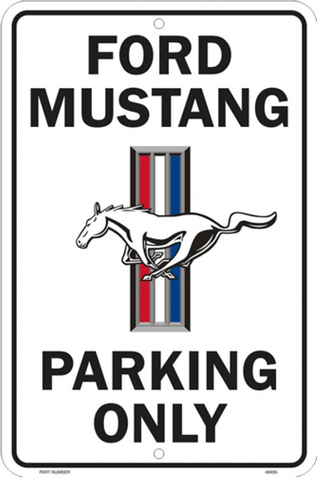 Download Ge Aluminum Mustang Parking Sign 8'' X 12'' - Sign PNG Image ...