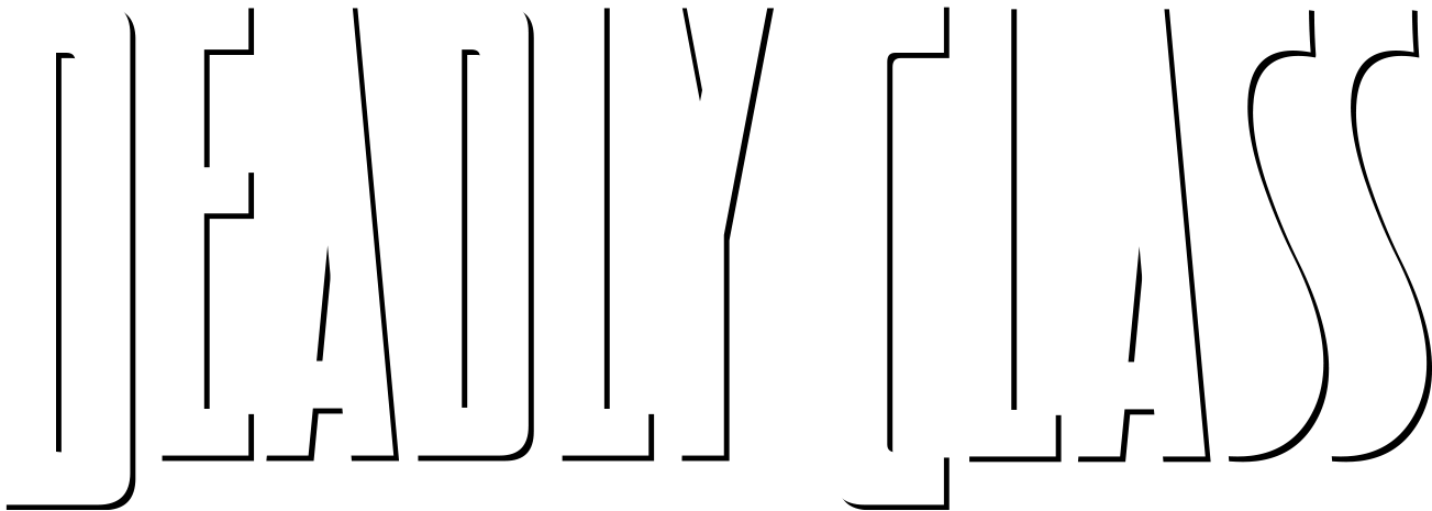 Download Deadly Class Logo PNG Image with No Background - PNGkey.com