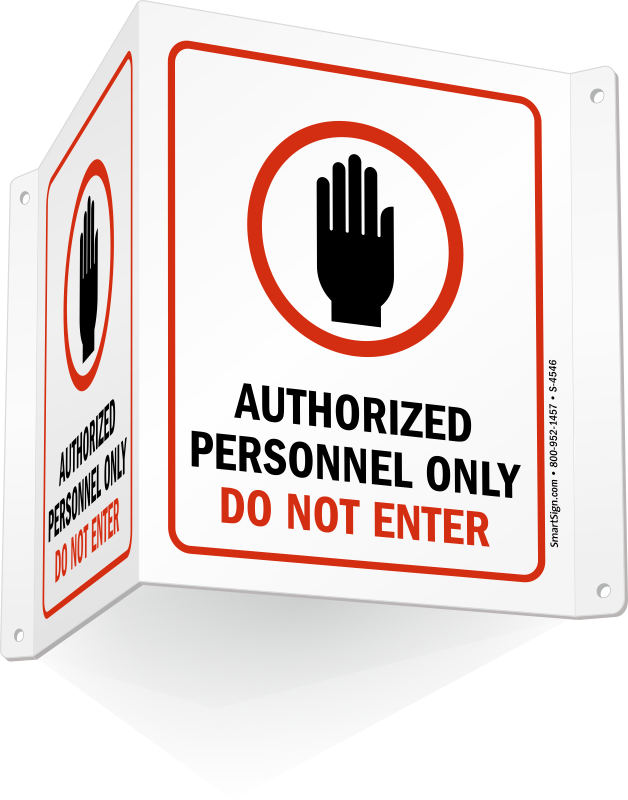 Authorized Personnel Only Do Not Enter Sign - Mysafetysign Danger Open ...
