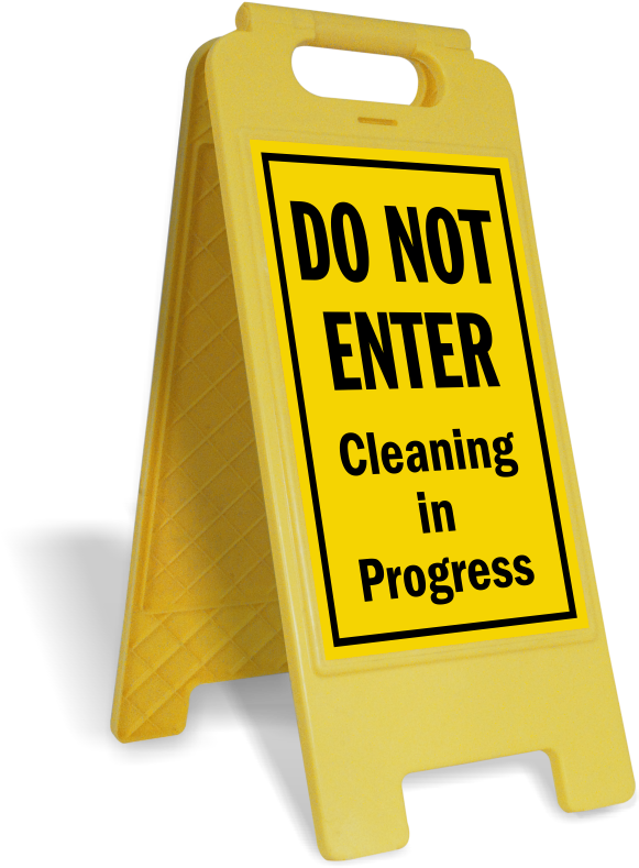 Download Do Not Enter Cleaning In Progress Sign - Slippery When Wet ...