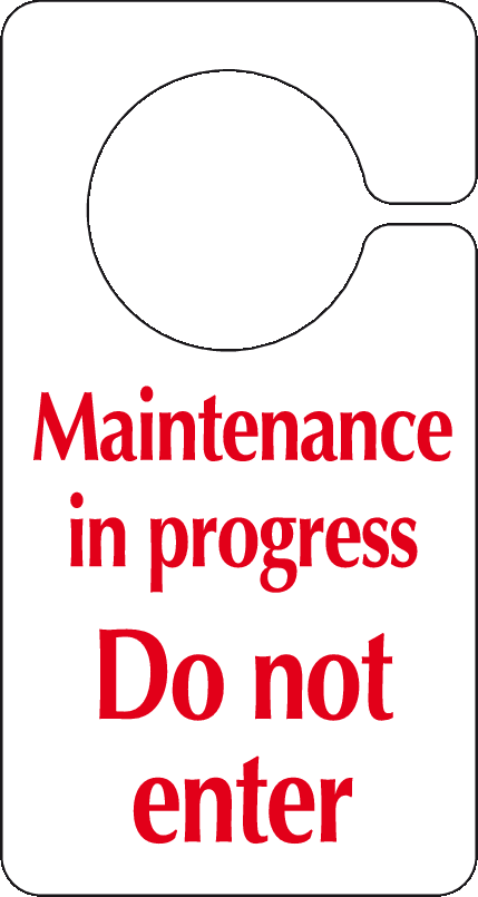 Download Maintenance In Progress Do Not Enter Hook On The Door - Door ...