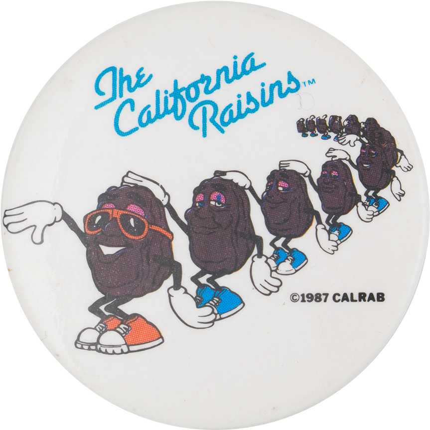 Download California Raisins Dancers Advertising Button Museum ...