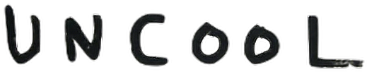 Uncool Sticker - Calligraphy - Free Transparent PNG Download - PNGkey
