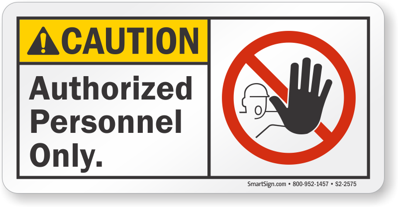 Download Authorized Personnel Only Ansi Caution Sign - Stop PNG Image ...