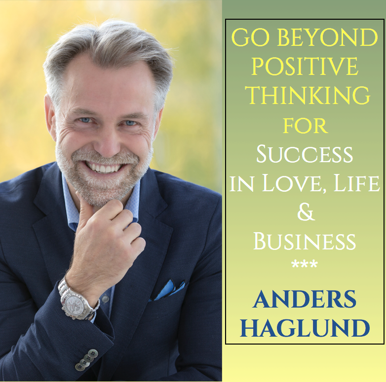 Download Go Beyond Positive Thinking For Epic Success In Love ...