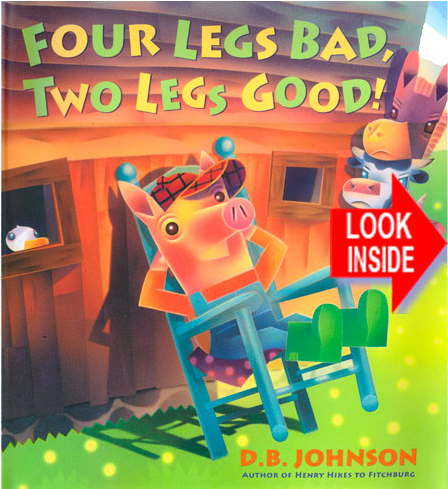 Download Look Inside Four Legs Bad, Two Legs Good - Four Legs Bad Two ...
