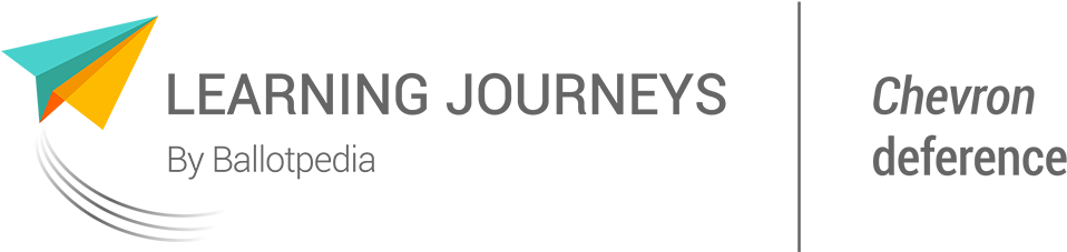 Download Learning Journeys By Ballotpedia -chevron Deference - Graphics ...