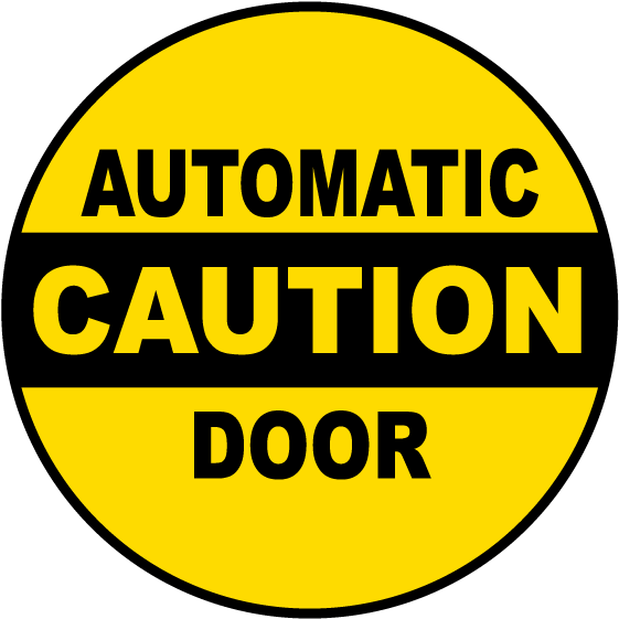 Download Caution Automatic Door Label - Automatic Door Caution Sign PNG ...
